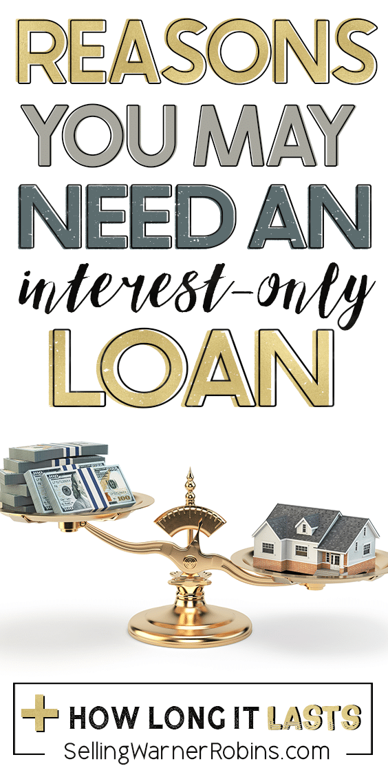 Buyer Tips: What You Should Know about Interest Only Mortgages