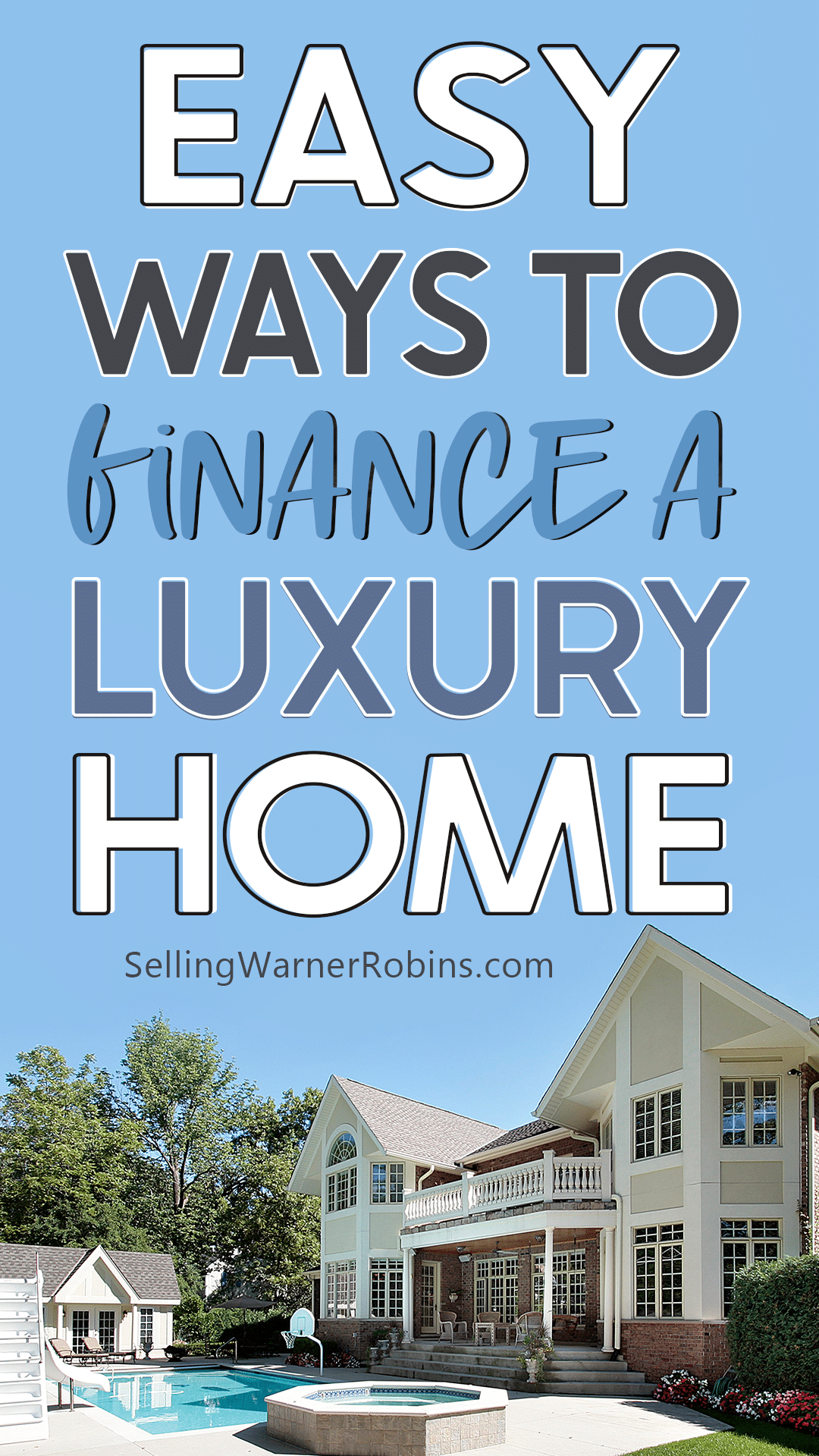 Easy Ways To Finance A Luxury Property