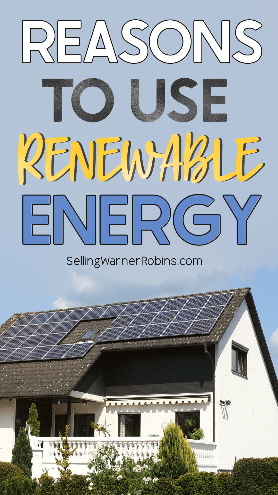 Why You Should Switch Your Home To Renewable Energy